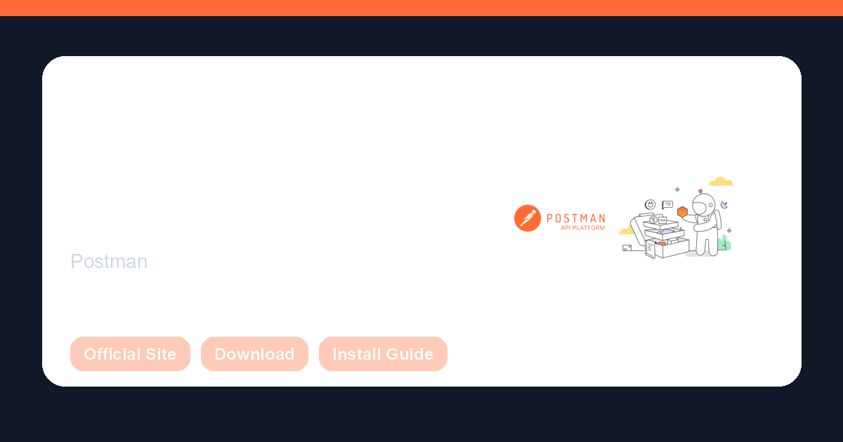 [Tools] Postman 설치와 사용법: 공식 다운로드부터 컬렉션 관리까지 - NeoMind Studio™